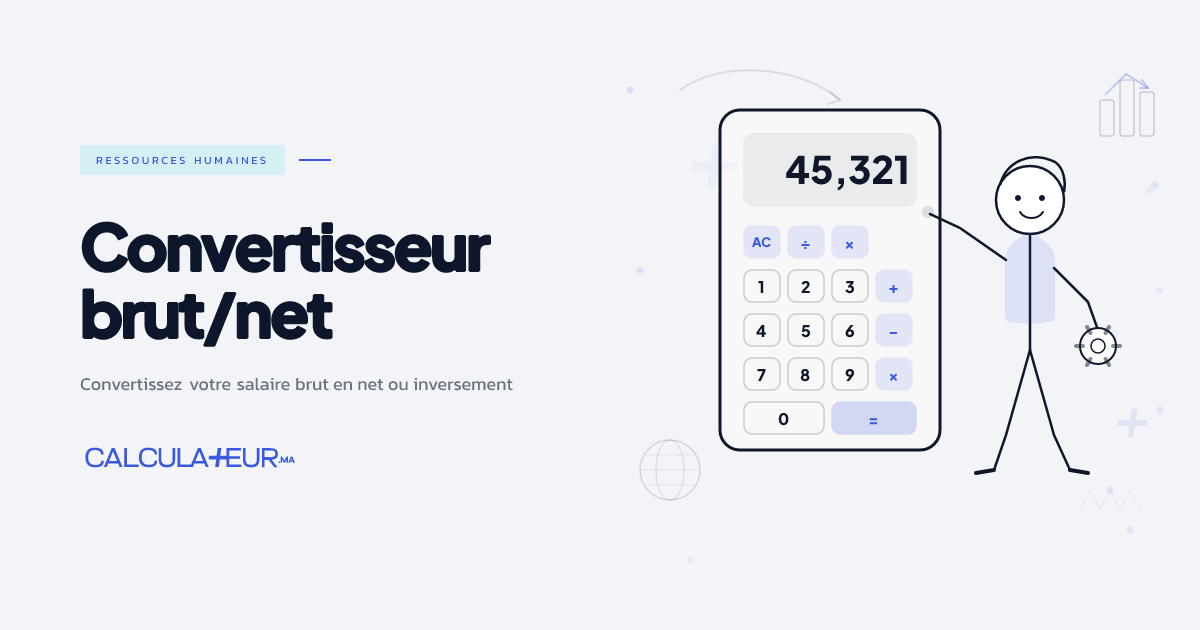 Convertisseur brut net rapide — calcul simple | Calculateur.ma